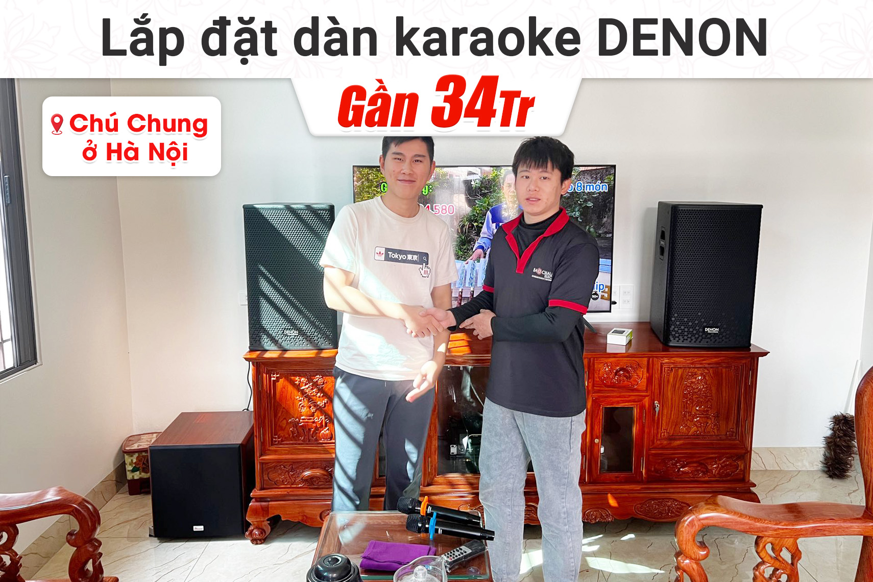 Lắp đặt dàn karaoke Denon gần 34tr cho chú Chung tại Hà Nội (Denon DP ...