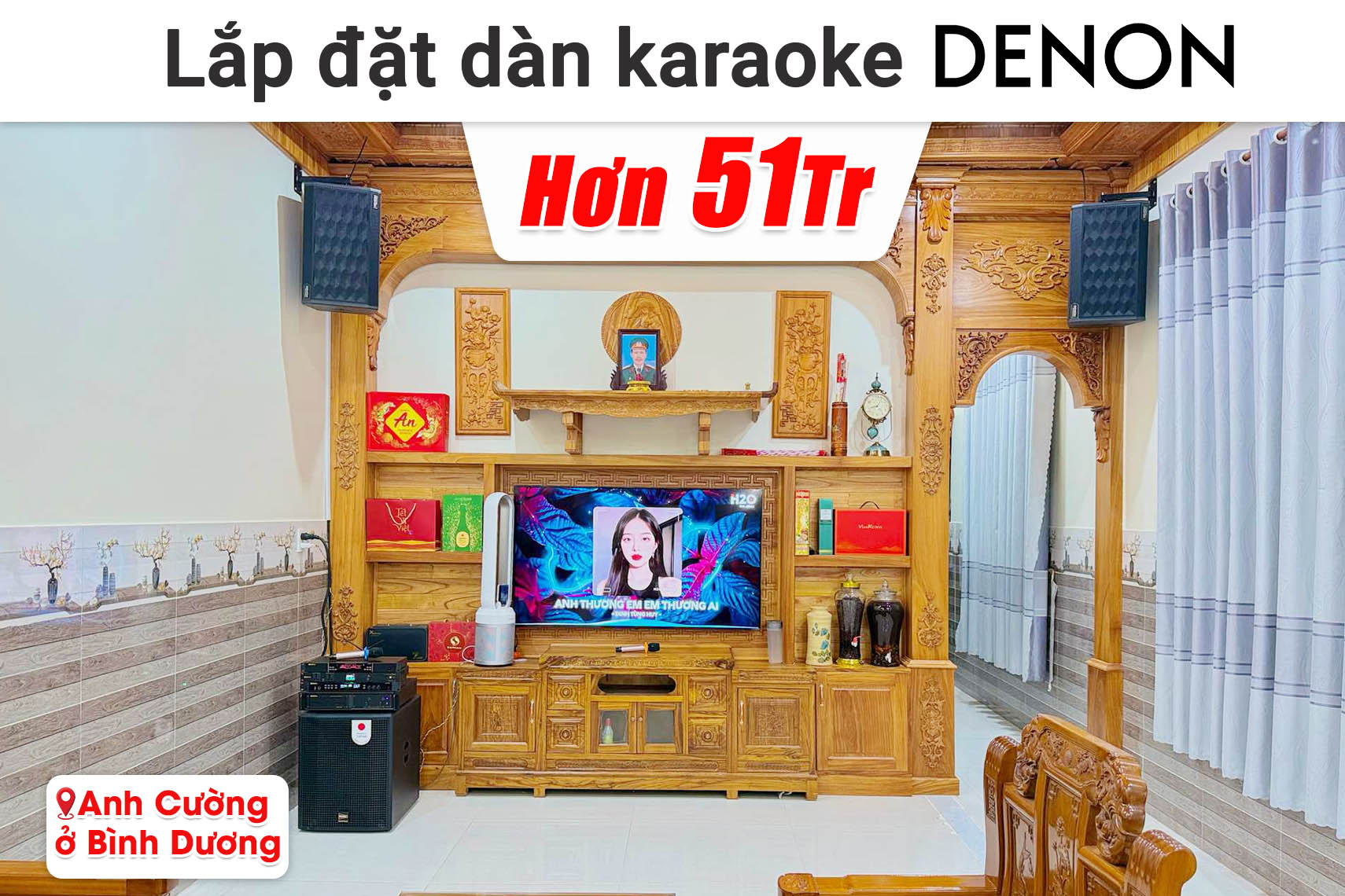 Lắp đặt dàn karaoke Denon cho anh Cường ở Bình Dương