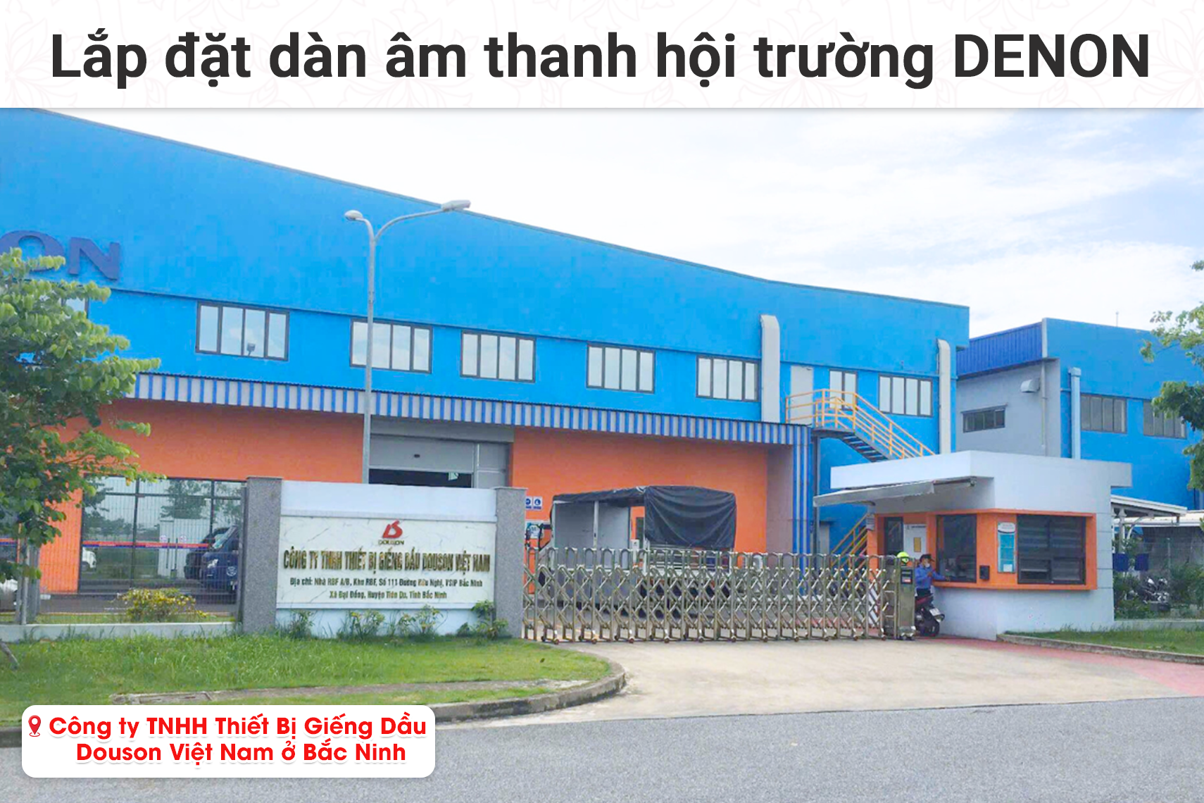 Dàn âm thanh hội trường Denon cho Công ty Douson Việt Nam