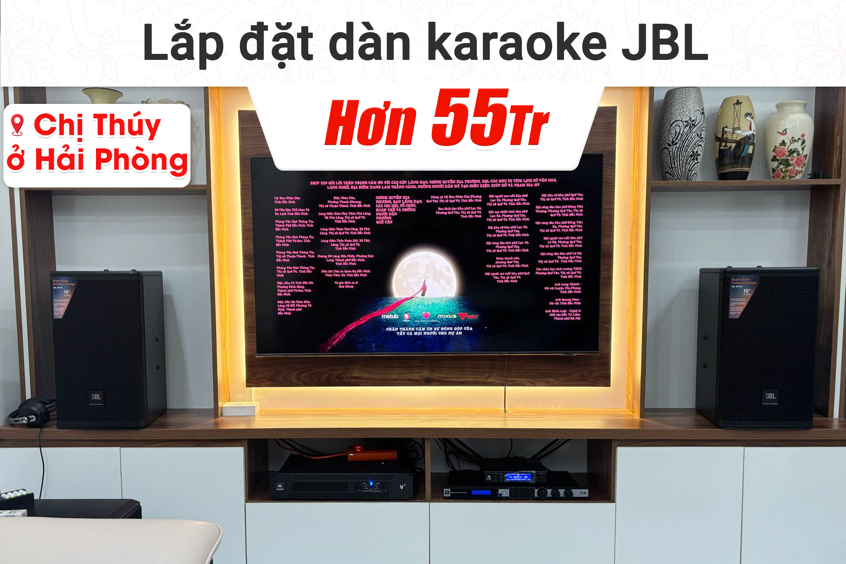 Lắp đặt dàn karaoke JBL hơn 55tr cho chị Thúy tại Hải Phòng