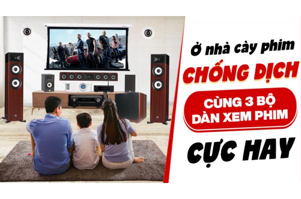 Ở nhà cày phim chống dịch, đừng quên 3 bộ dàn xem phim cực hay sau đây