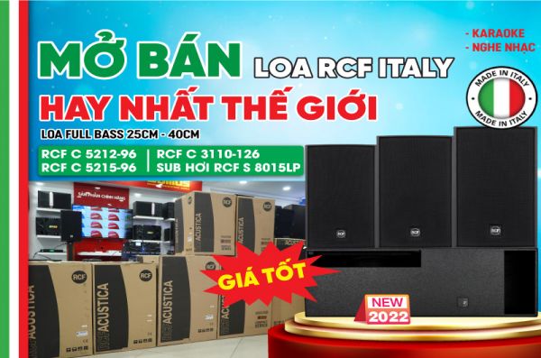 Mở bán Loa RCF Italy hay nhất thế giới khủng nhất hiện nay