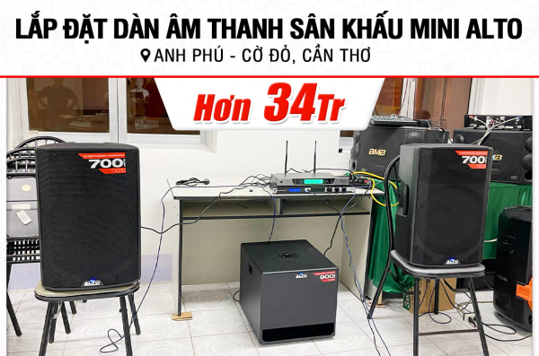 Lắp đặt dàn âm thanh sân khấu mini Alto hơn 34tr cho anh Phú ở Cần Thơ ...