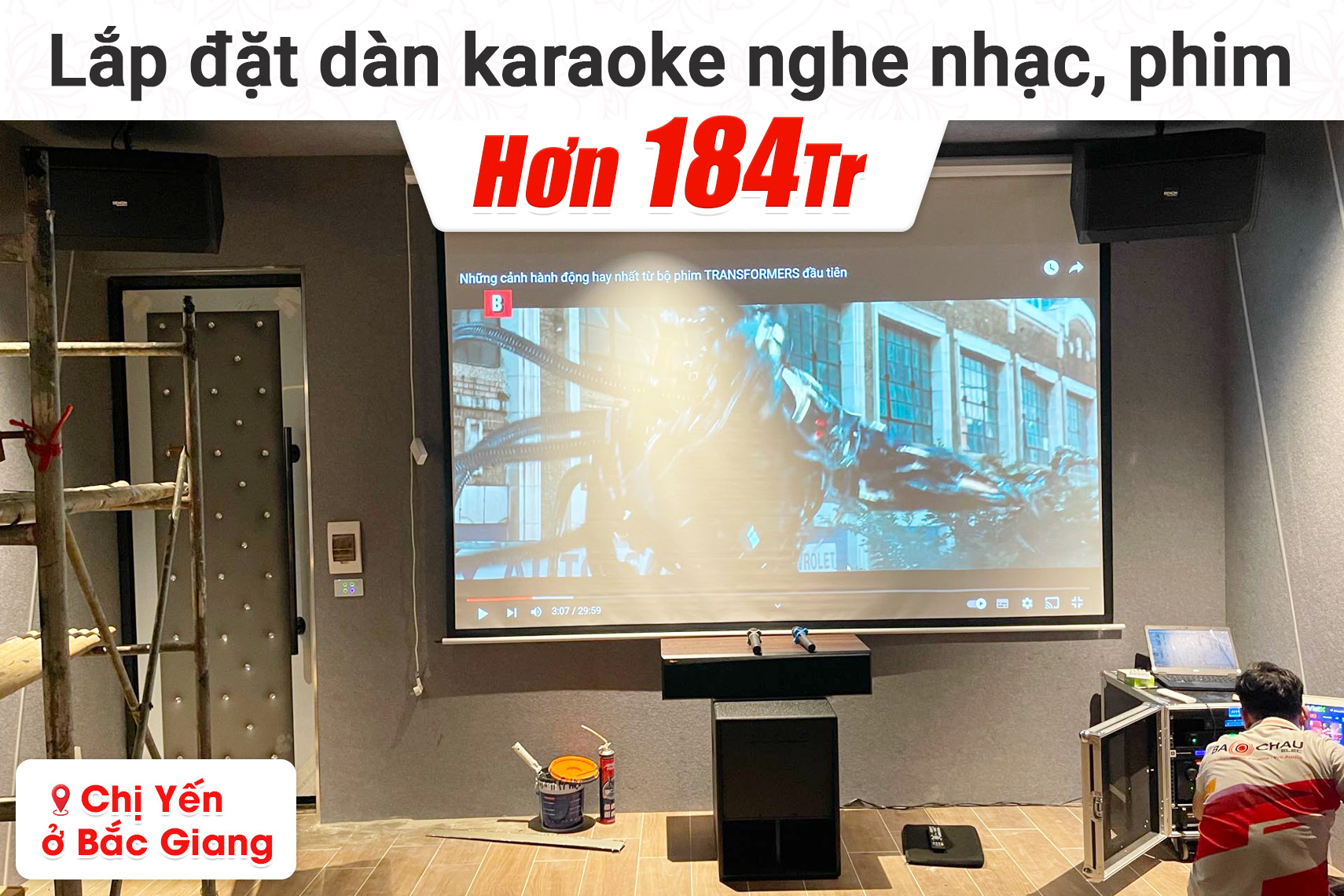 Lắp đặt dàn âm thanh, máy chiếu hơn 184tr cho chị Yến tại Bắc Giang ...