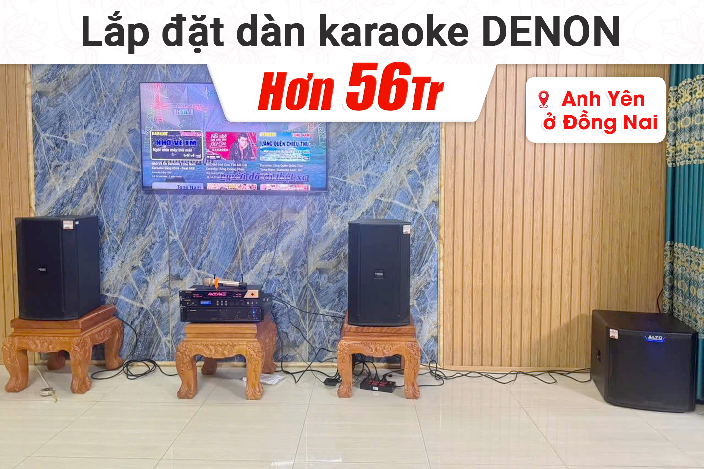 Lắp đặt dàn karaoke Denon hơn 56tr cho anh Yên tại Đồng Nai (Denon ...