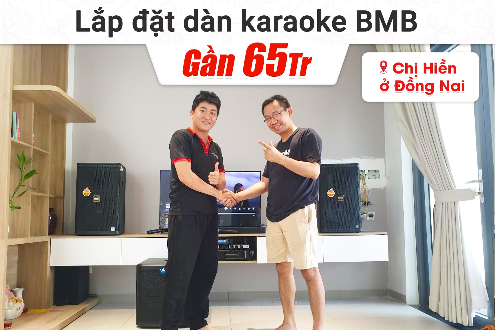 Lắp đặt dàn karaoke BMB gần 64tr cho chị Hiền tại Đồng Nai (BMB 1212SE, CA-J802, KX180A, TS12S ...