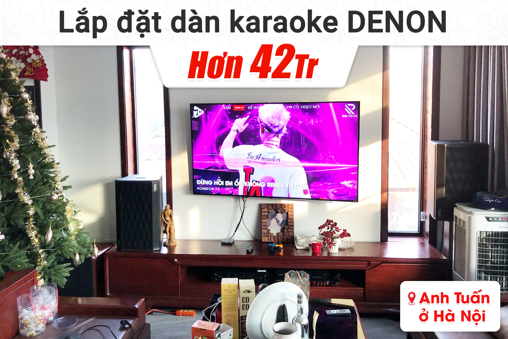 Lắp đặt dàn karaoke Denon hơn 42tr cho anh Tuấn tại Hà Nội (Denon DP ...