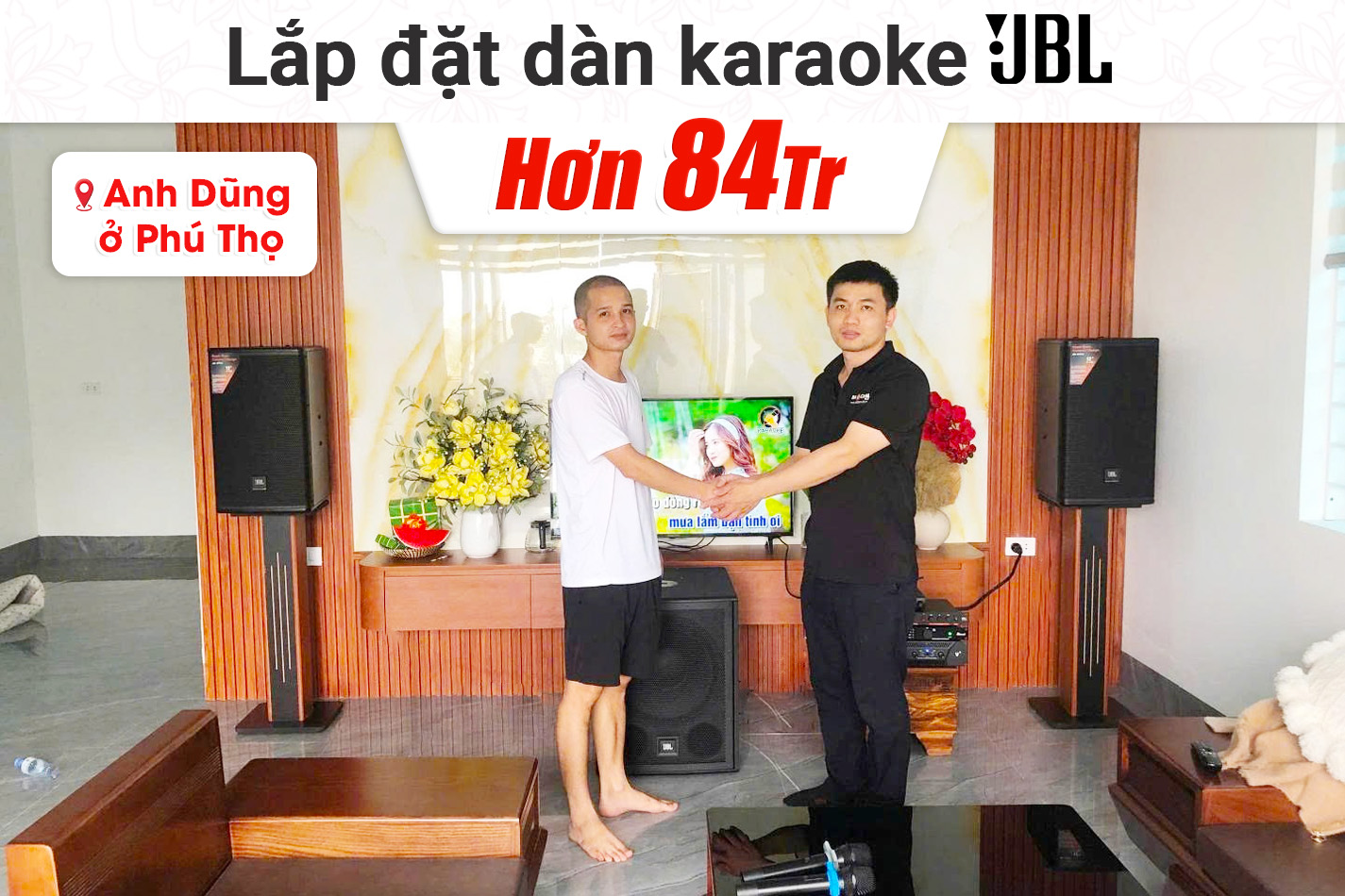 Lắp đặt dàn karaoke JBL hơn 84tr cho anh Dũng tại Phú Thọ (JBL MTS12 ...