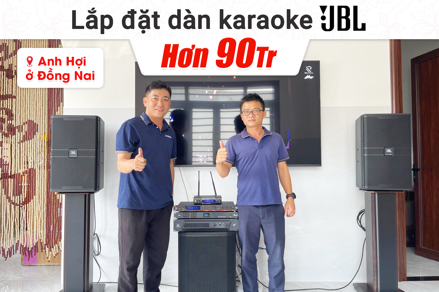 Lắp đặt dàn karaoke JBL hơn 90tr cho anh Hợi tại Đồng Nai (JBL KP4012 ...