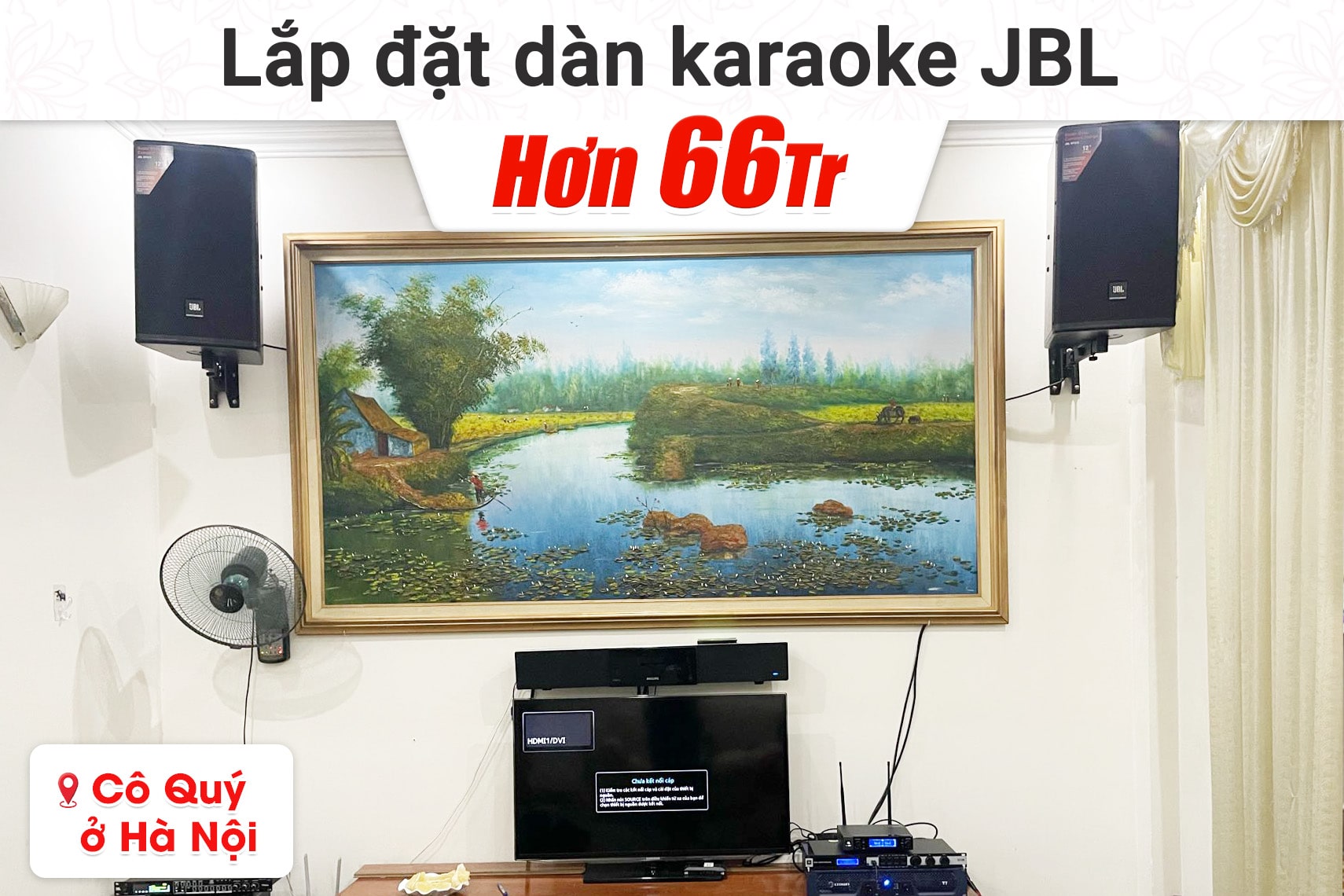 Lắp đặt dàn karaoke JBL hơn 66tr cho cô Quý tại Hà Nội (JBL MTS12 ...