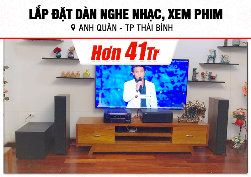 Lắp đặt dàn nghe nhạc, xem phim hơn 66tr cho anh Quân tại Thái Bình