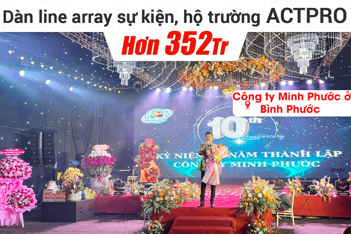Lắp đặt Dàn Line Array Actpro tại Chương trình kỷ niệm 10 năm thành lập công ty Minh Phước tại ...