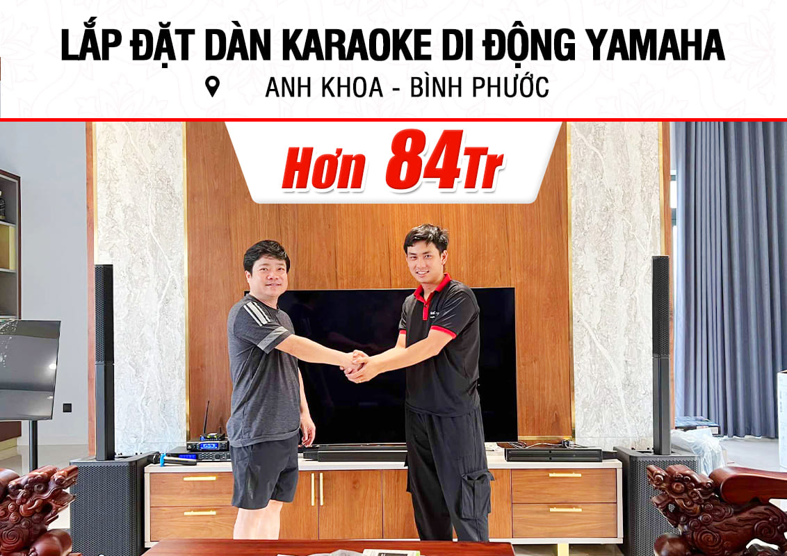 Lắp đặt dàn karaoke Yamaha hơn 84tr cho anh Khoa ở Bình Phước