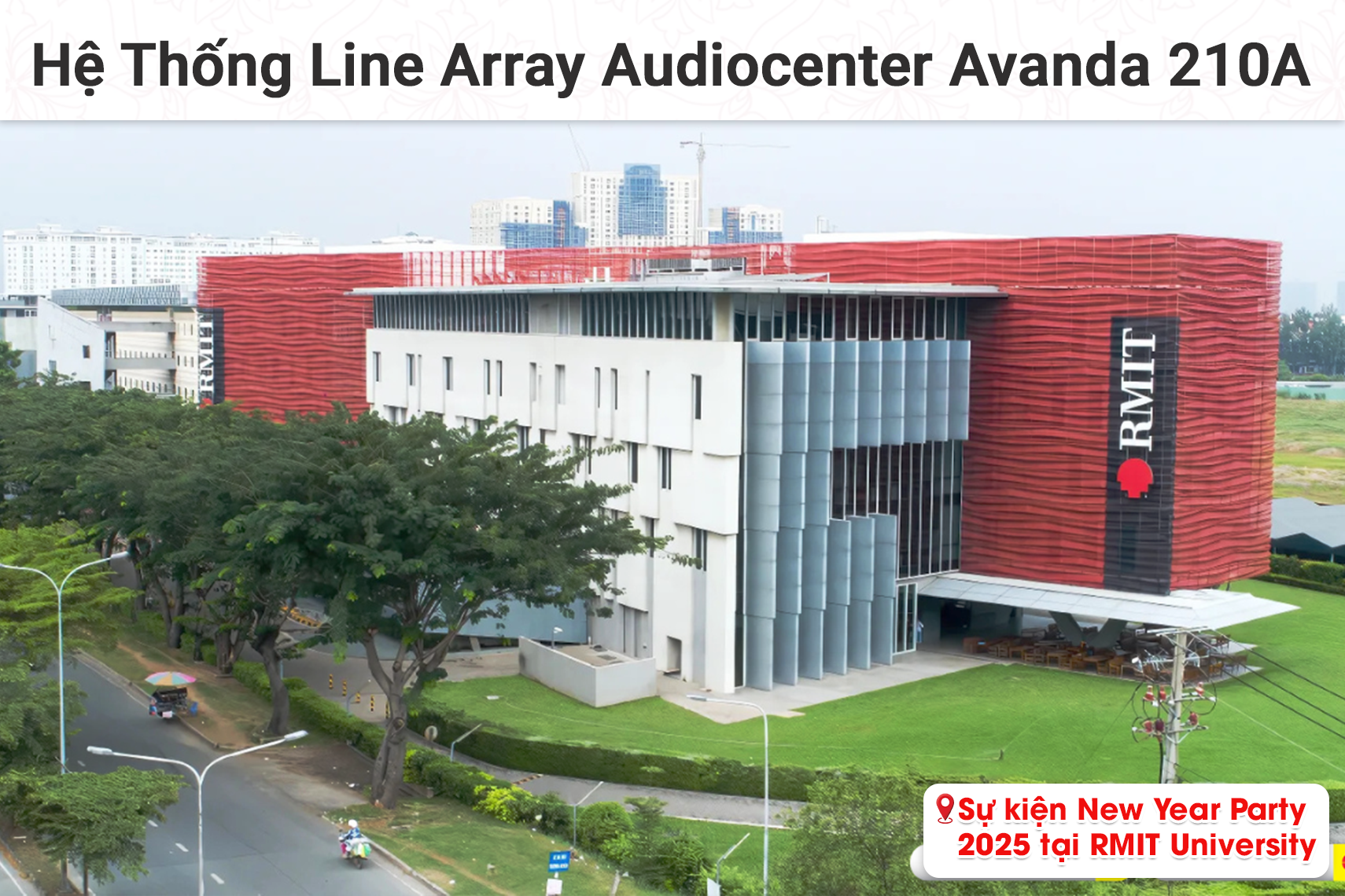 Line Array Audiocenter Avanda 210A cho sự kiện tại RMIT